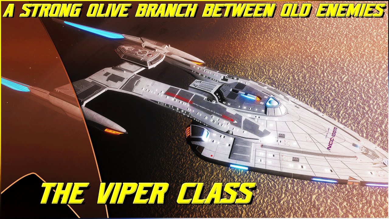 (231) The Viper Class (A 25th Century Olive Branch) - YouTube