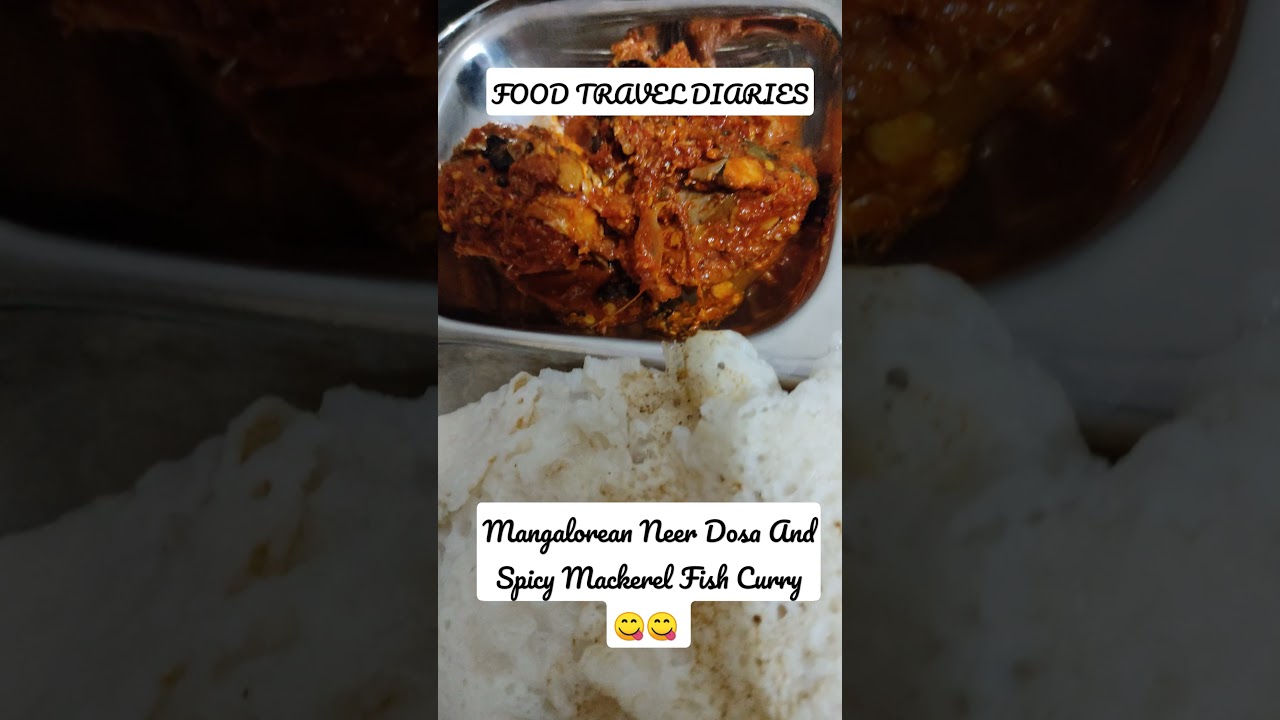 Mangalorean Neer Dosa and Spicy Mackerel Fish Curry😋😋 #shorts #fish # ...