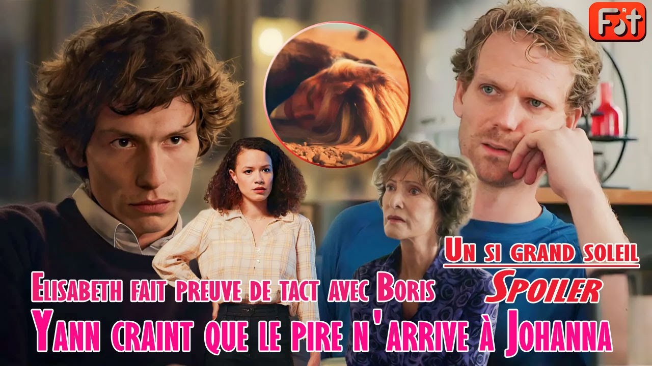[USGS Fr.3] Yann a peur de la vie sans Johanna. Elisabeth a dit un mot ...