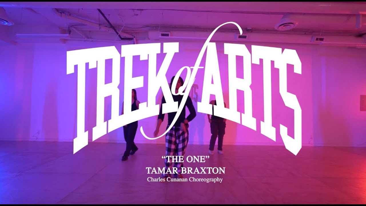 "The One" - Tamar Braxton | Charles Cunanan Choreography | TOAVANCOUVER ...