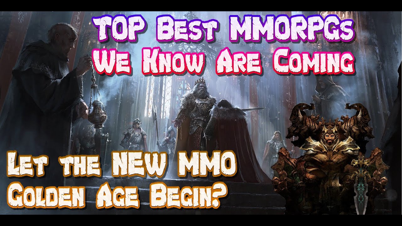 Most Anticipated MMORPGs 2020 - YouTube