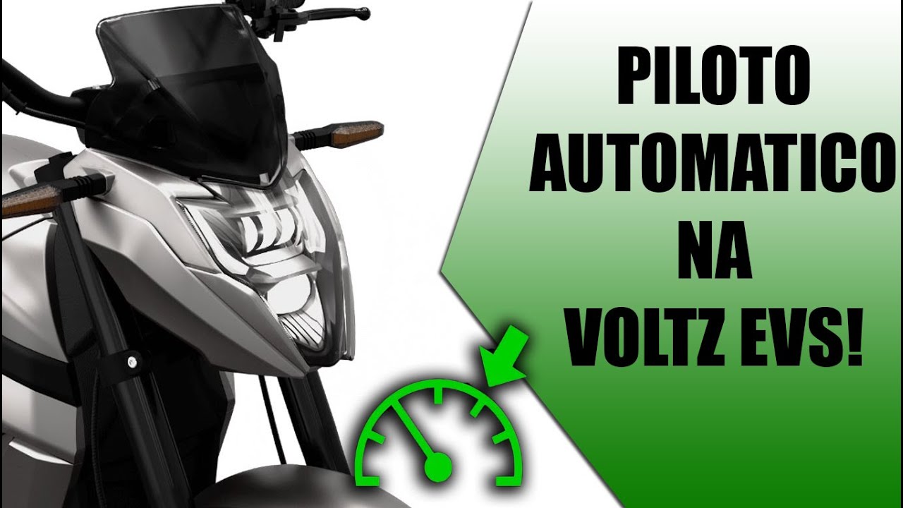 PILOTO AUTOMATICO NA VOLTZ EVS - ( TUTORIAL DE COMO ATIVAR ) - YouTube