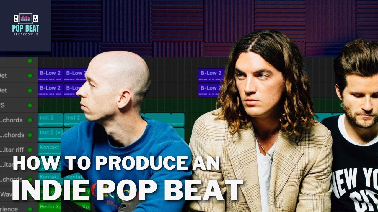 How To Make An Indie Pop x Rock Music Production (Lany) | Pop Beat ...