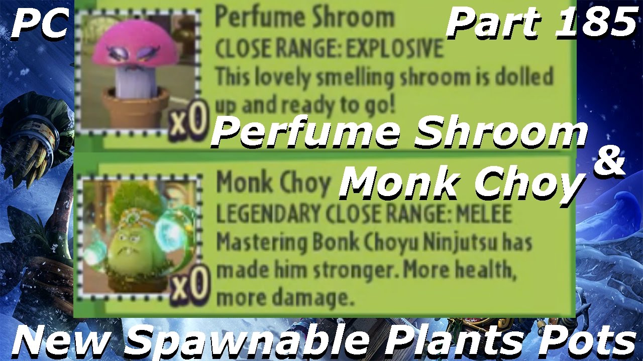 Plants vs Zombies GW 2 - New Plants Monk Choy & Perfume Shroom ...
