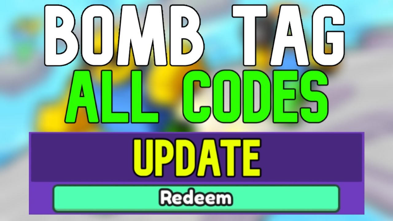 New Bomb Tag Codes | Roblox Bomb Tag Codes (April 2024) - YouTube