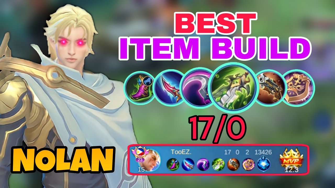 NEW ML HERO NOLAN BEST ITEM BUILD🔥🔥 EZ 17 KILLS👌 | ML | MLBB | MOBILE ...