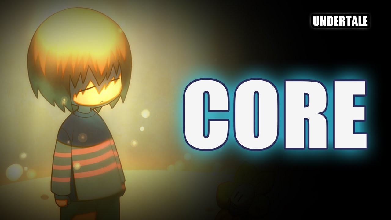 CORE【UNDERTALE】：(co-ta remix) - YouTube