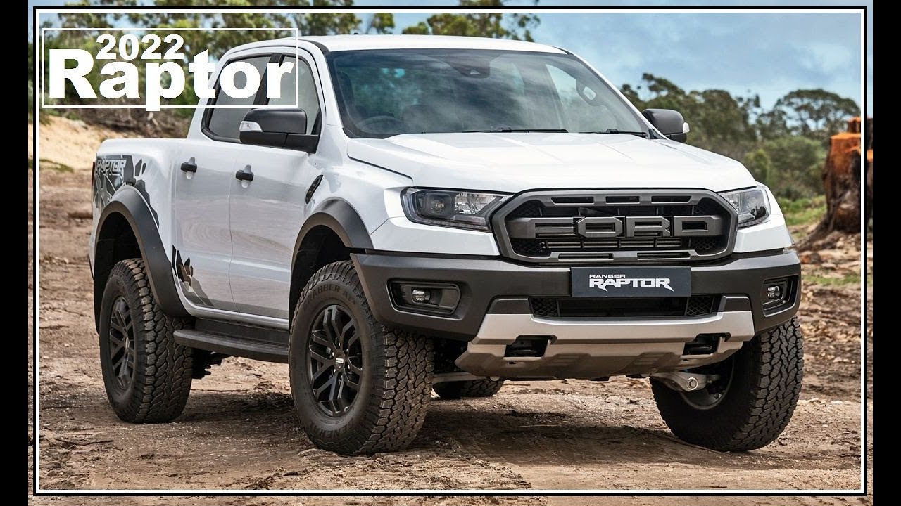 NEW FORD RANGER RAPTOR || FULL RELEASE FORD 2022 !!!! - YouTube