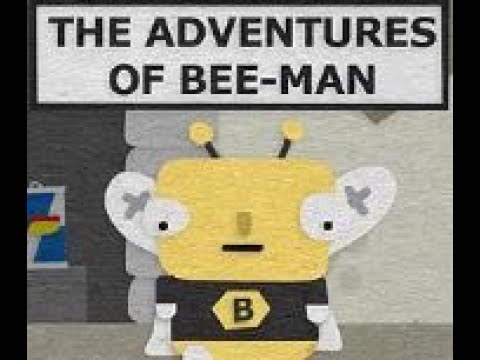 The Adventures of Bee Man - YouTube