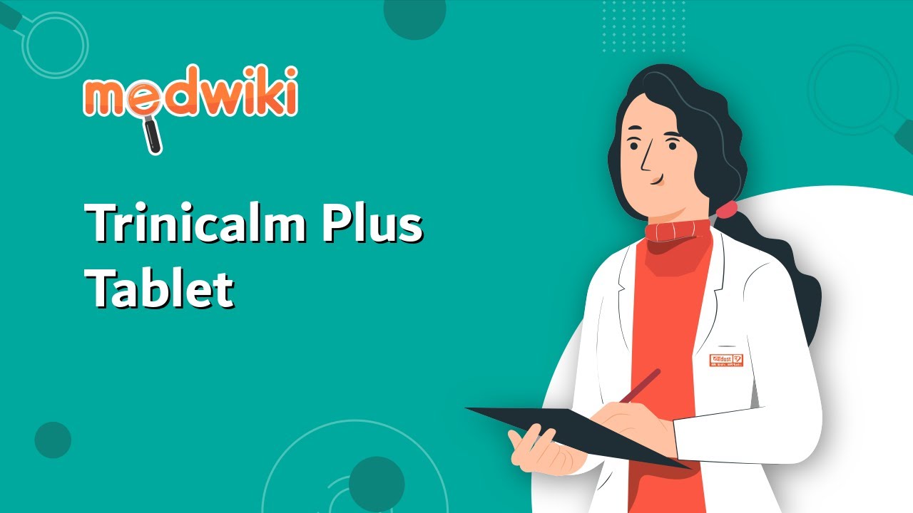 Trinicalm Plus Tablet - YouTube