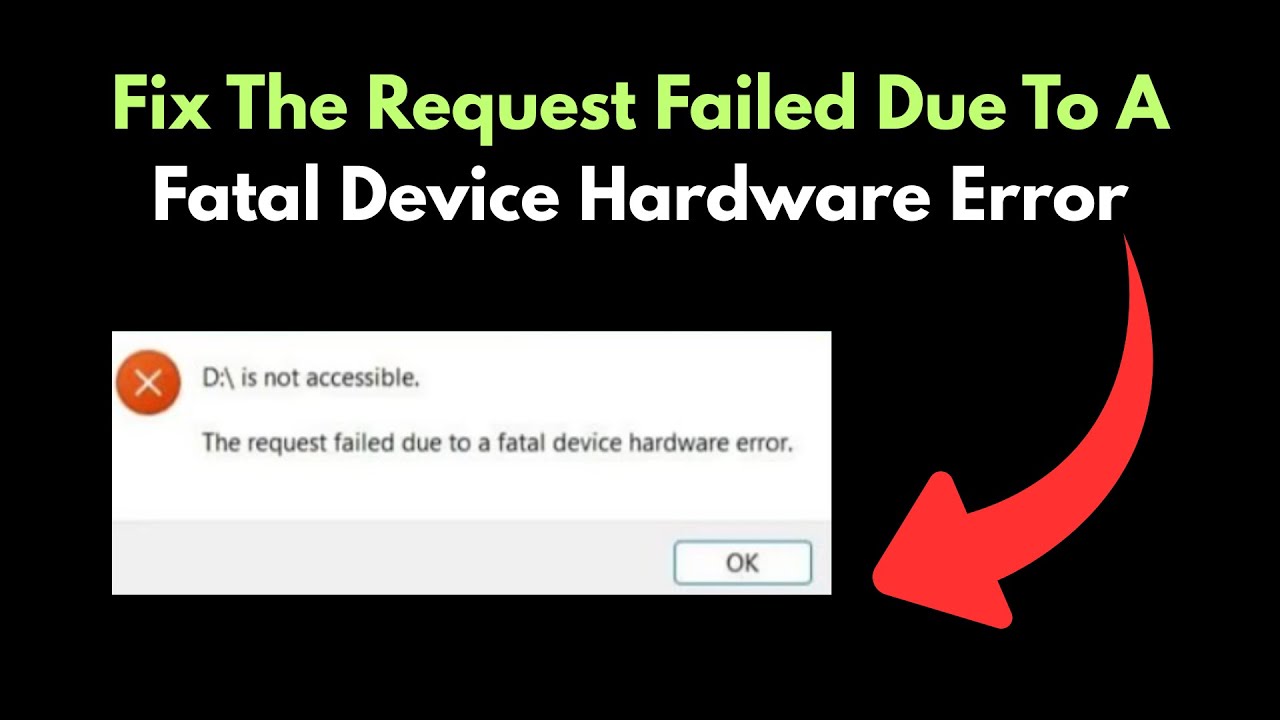 Fix The Request Failed Due To A Fatal Device Hardware Error - YouTube