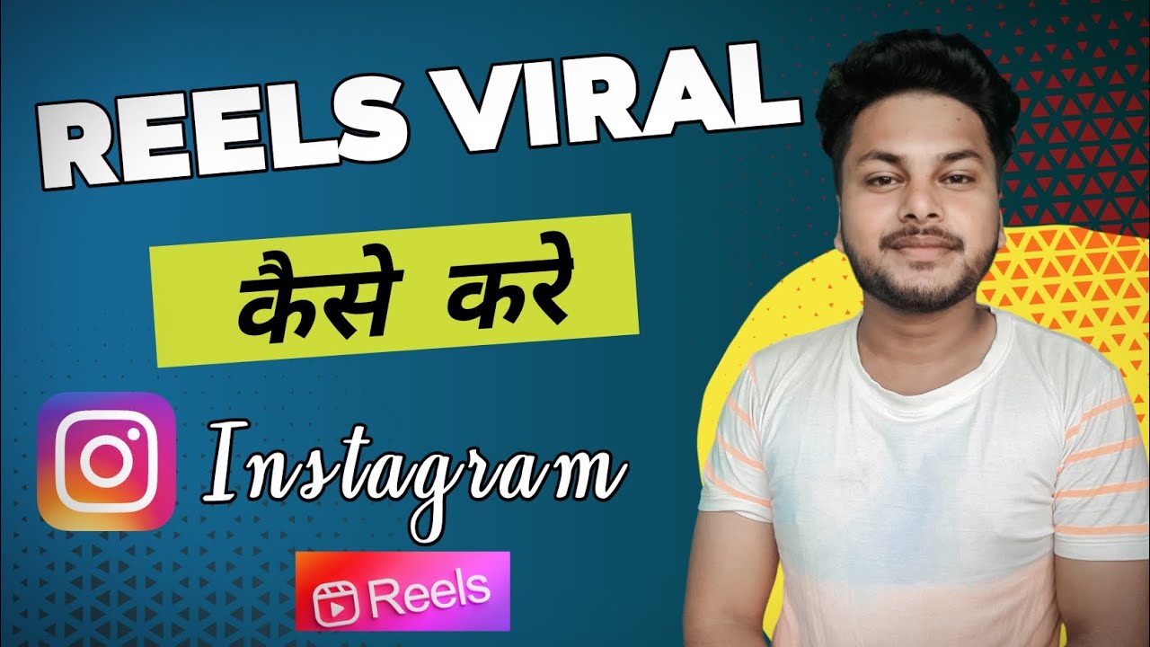 How to Viral Reels on instagram || Instagram Reels Viral Kaise Kare ...