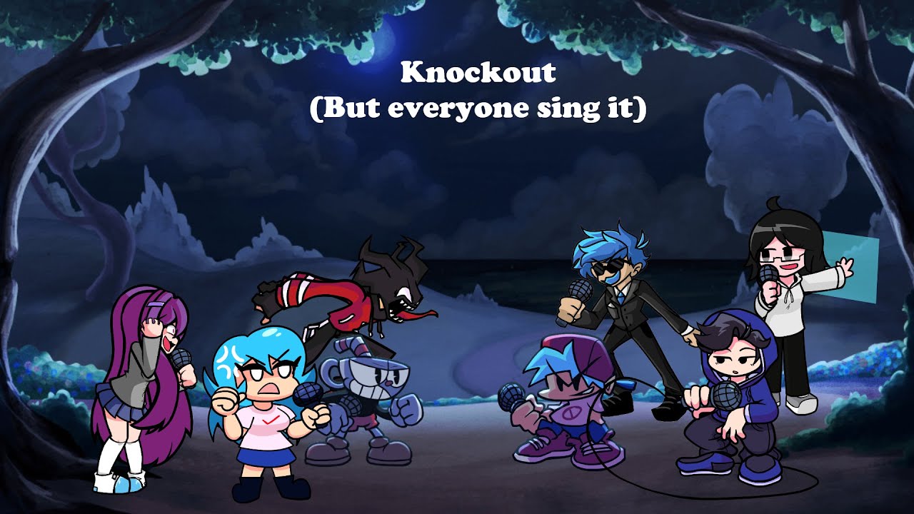 Knockout but everyone sing it (FNF Knockout but everyone sing it) - YouTube