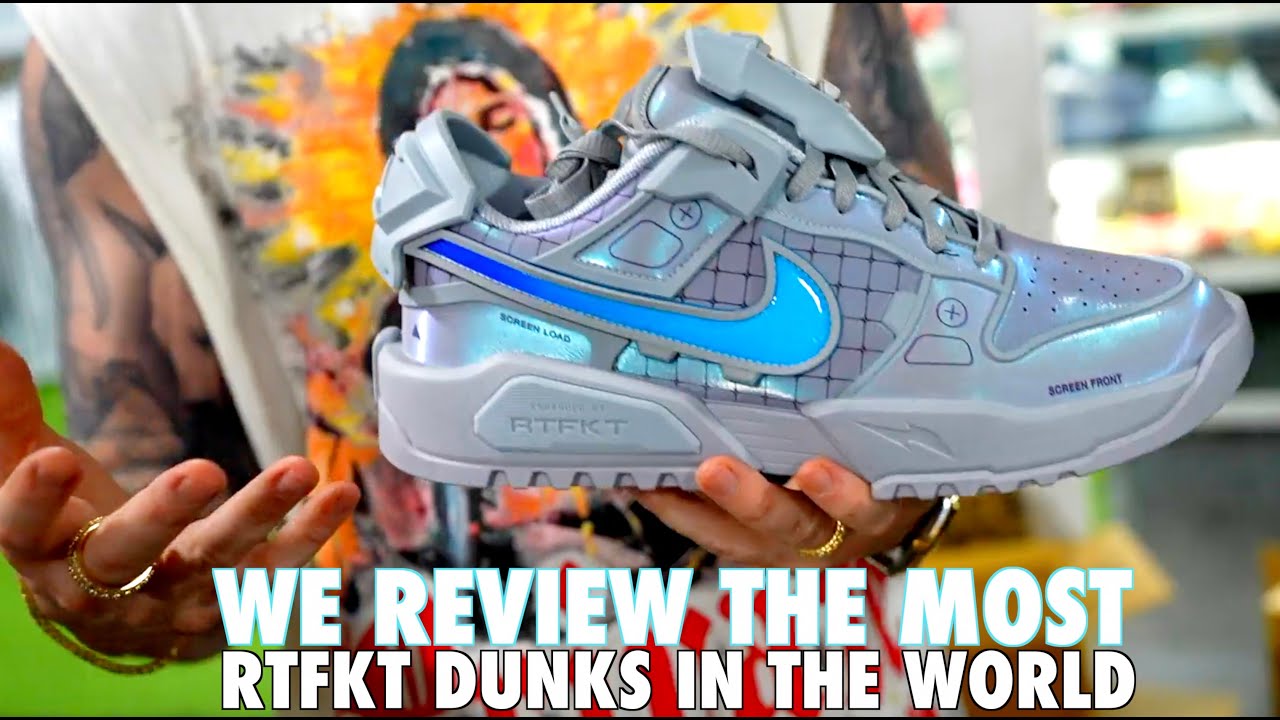 WE REVIEW THE NIKE RTFKT DUNK, EARLY TRAVIS SCOTT AND SB’S !!! BONUS ...