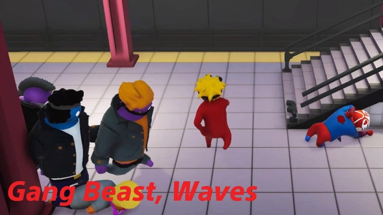 Gang Beasts, Subway Waves - YouTube