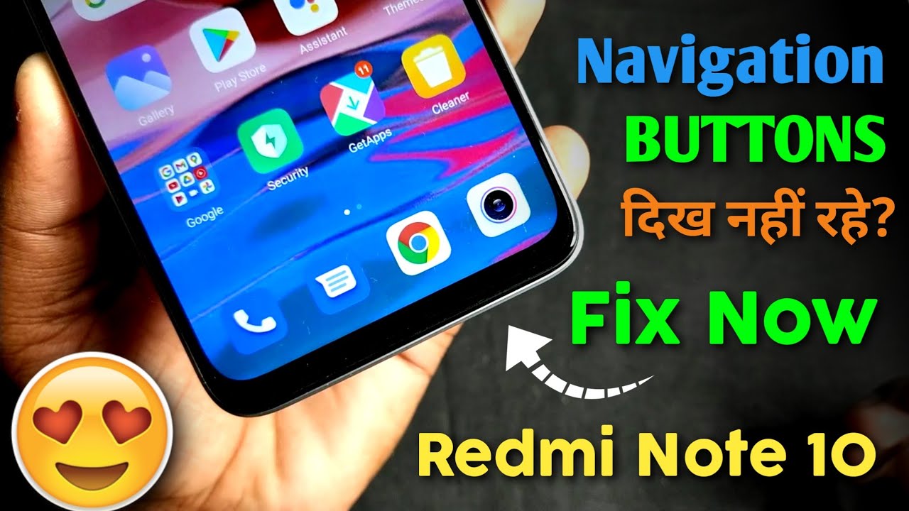 Redmi Note 10 Navigation Buttons Not Showing Menu Home And Back Redmi Note 10 Navigation Buttons Not Showing Menu Home And Back