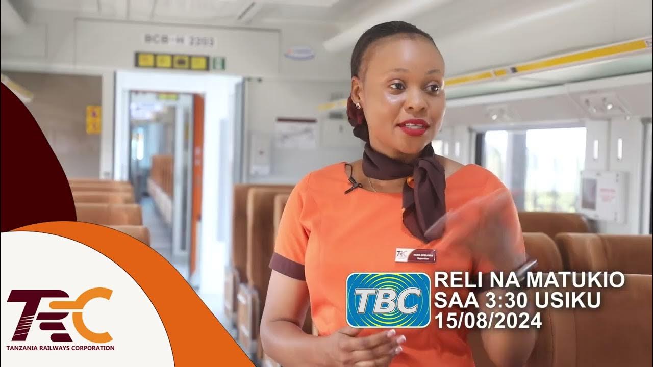 USIKOSE RELI NA MATUKIO ALHAMISI 15/08/2024 TBC1 - YouTube