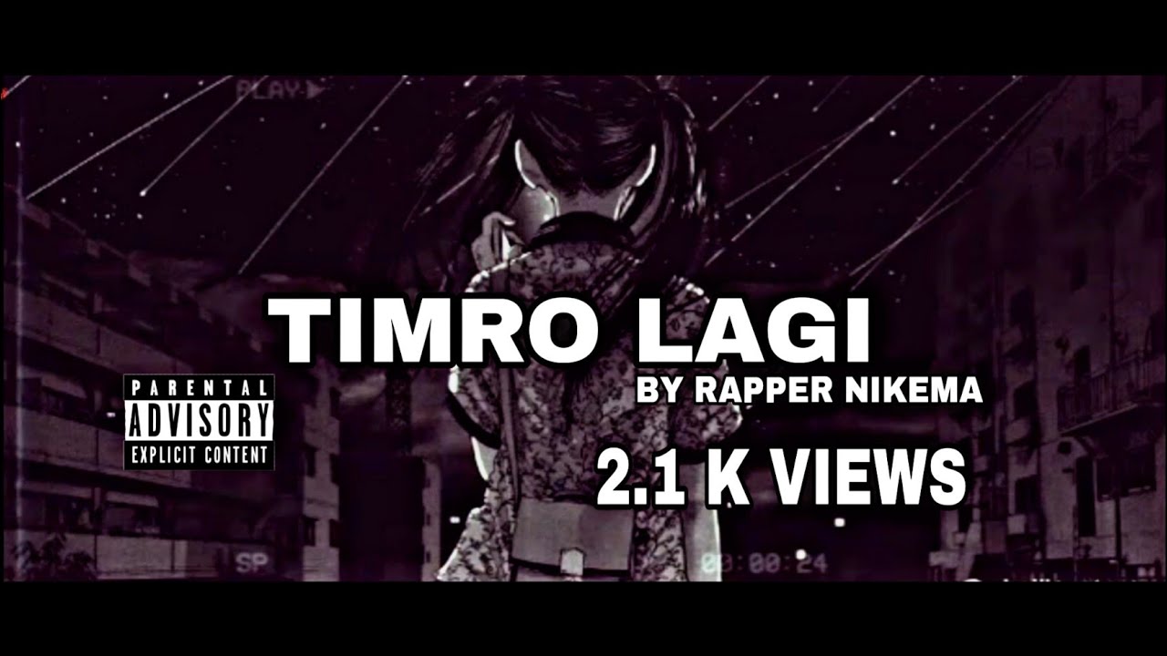 TIMRO LAGI || NEPALI RAP LOVE OFFICIAL SONG || RAPPER NIKEMA - YouTube