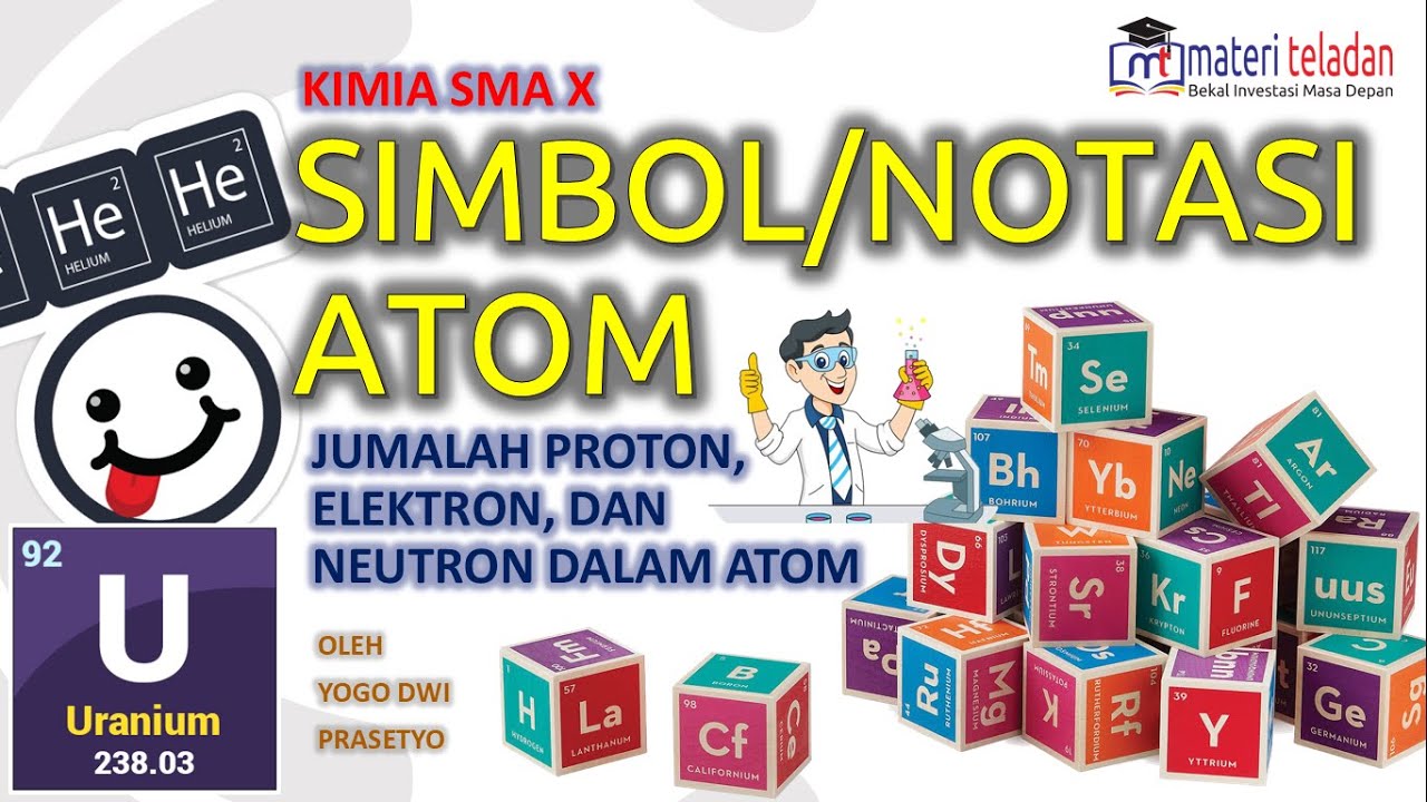 Simbol Atom Notasi Atom Isotop Isobar Dan Isoton Kimia X Sma Youtube