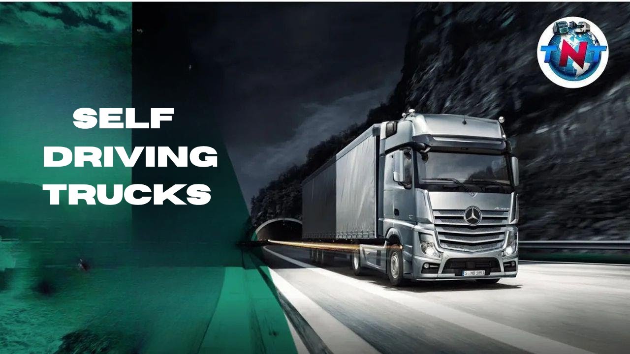 (Autonomous Trucks) Revolutionizing Transport with SELF DRIVING TRUCKS ...