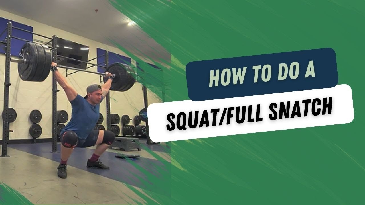 Squat Full Snatch - YouTube