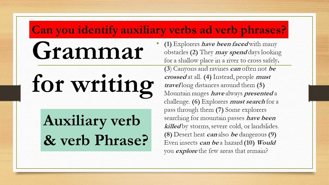 Grammar for writing : Auxiliary verbs and Verb Phrases - YouTube