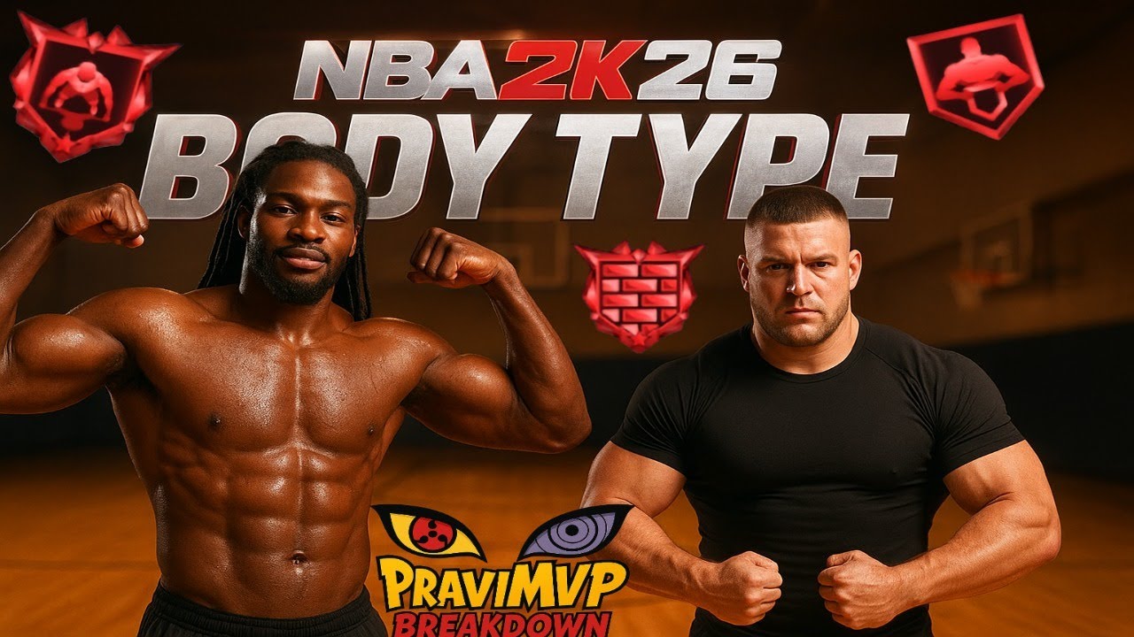 NBA 2K26 Body Type Breakdown: Built vs Buff vs Slender – Which One ...