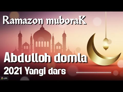 Abdulloh domla - ramozon haqida
