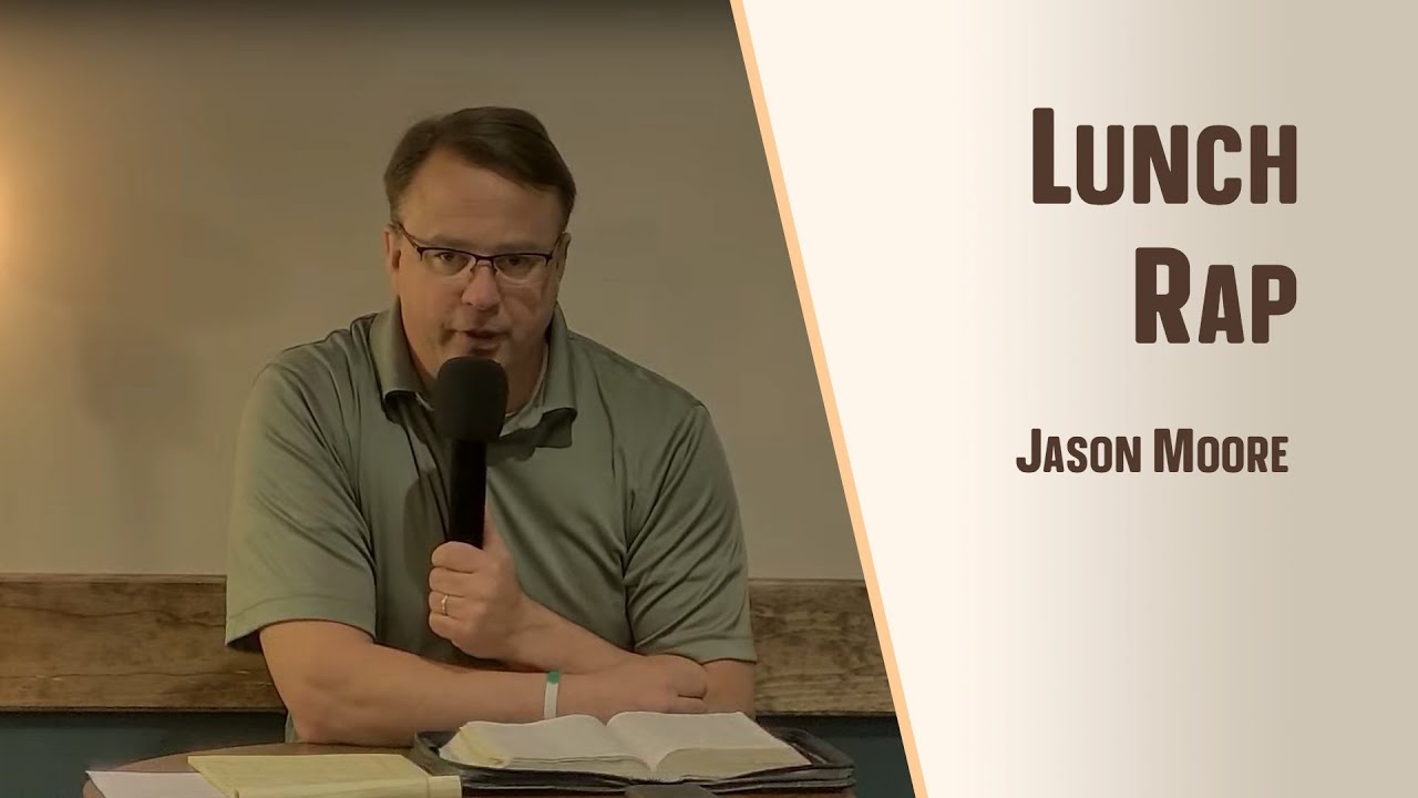 Lunch Rap | Jason Moore // Greater Grace Church - YouTube