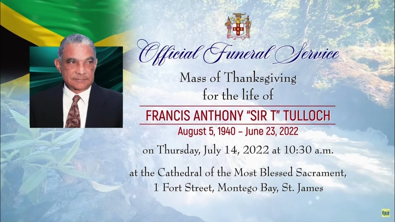Official Funeral for Francis Tulloch, former MP and Tourism Minister ...