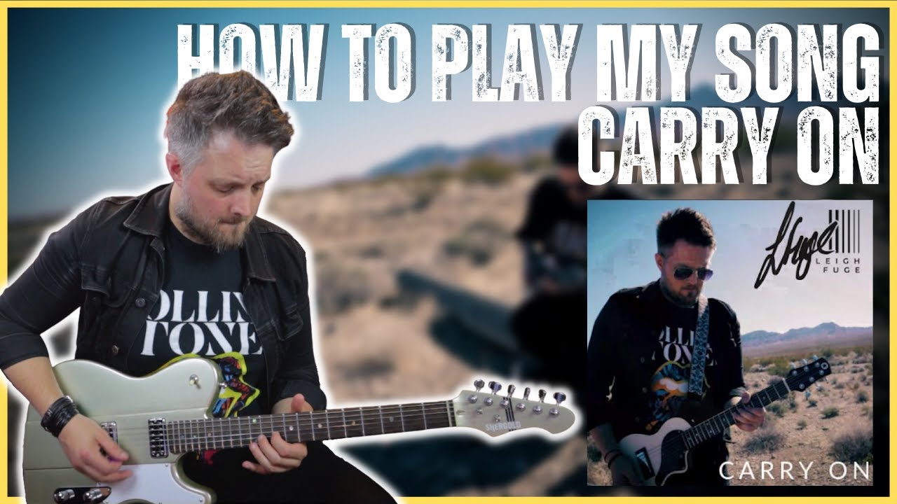 How to Play My Song CARRY ON - YouTube