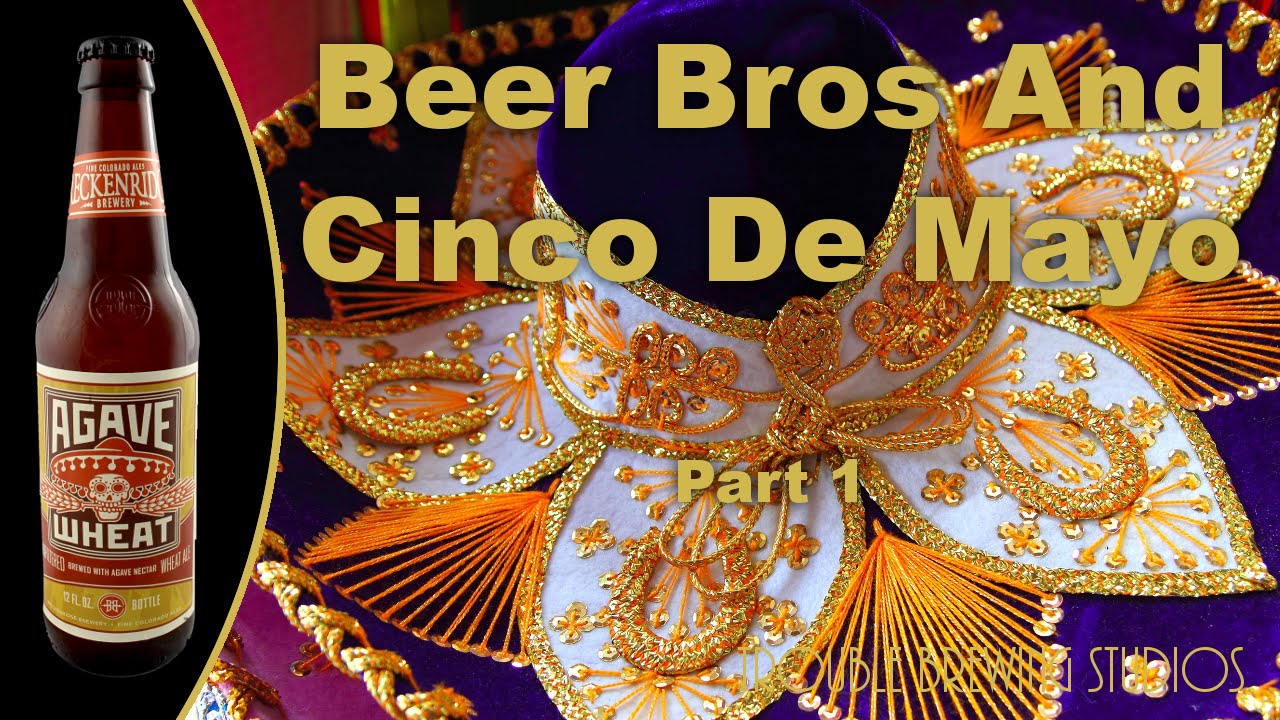 Cinco de Mayo Breckenridge Brewery Agave Wheat Review: Beer Bros And ...