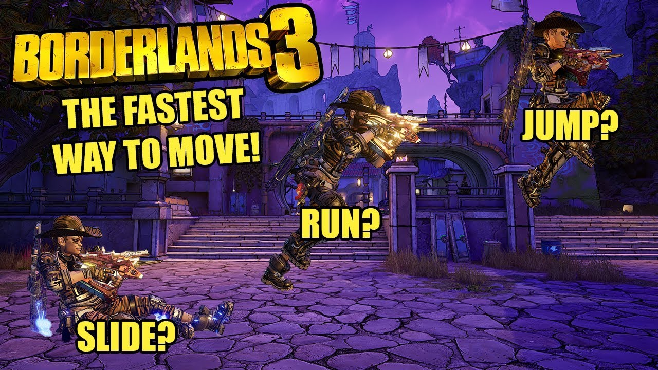 Borderlands 3: The FASTEST Way To Move! SLIDE, RUN or JUMP? - YouTube