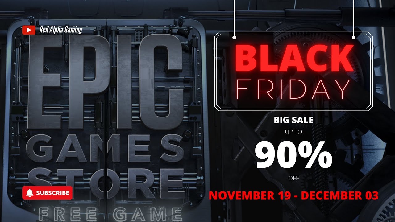 Epic Games Black Friday Sale 2024: Unmissable Deals & Top Picks! 🎮💰 ...