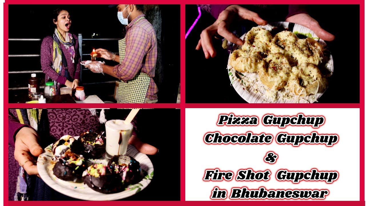Pizza Gupchup| Chocolate Gupchup & Fire Shot Gupchup in Bhubaneswar ...
