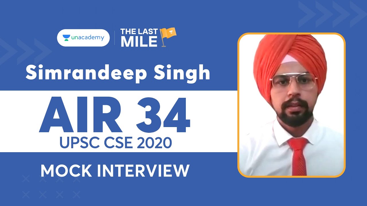 Simrandeep Singh from Punjab District Mansa Secures Rank 34 | UPSC Topper Mock Interview - YouTube