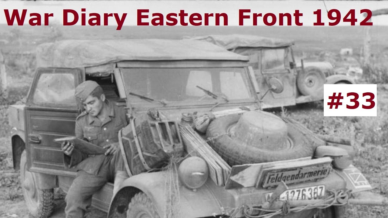 War Diary of a tank gunner at the Eastern Front 1942 / Part 33 - YouTube