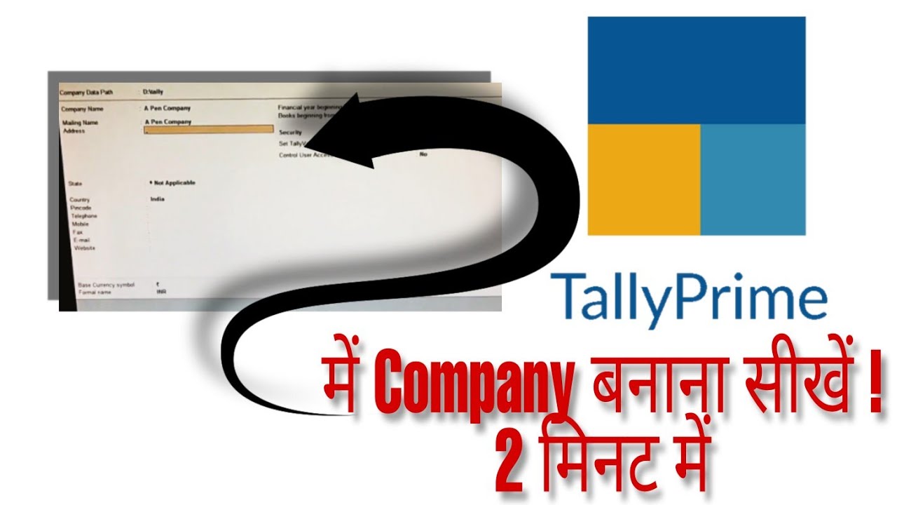 Tally Prime Me Company kaise banaye | How to Create Company In Tally Prime | Tally Prime | 2021 ...