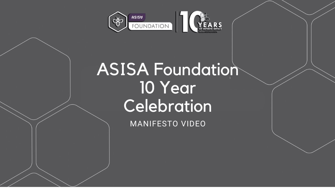 ASISA FOUNDATION Manifesto Video 10 Celebration - YouTube