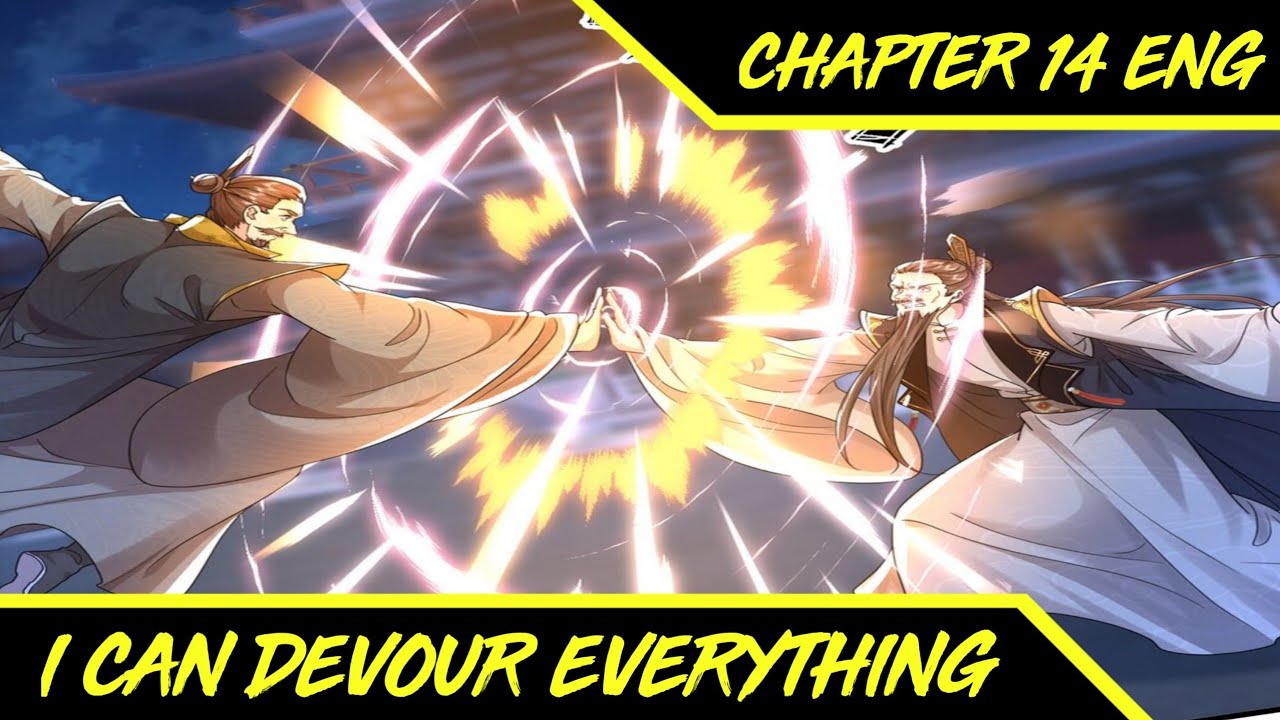 Limitless Jade River ™ I Can Devour Everything Chapter 14 - YouTube