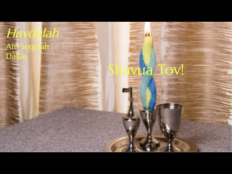 Servicio de havdalah. Kejilah Am Segulah Dallas. Por El Roeh Israel ...