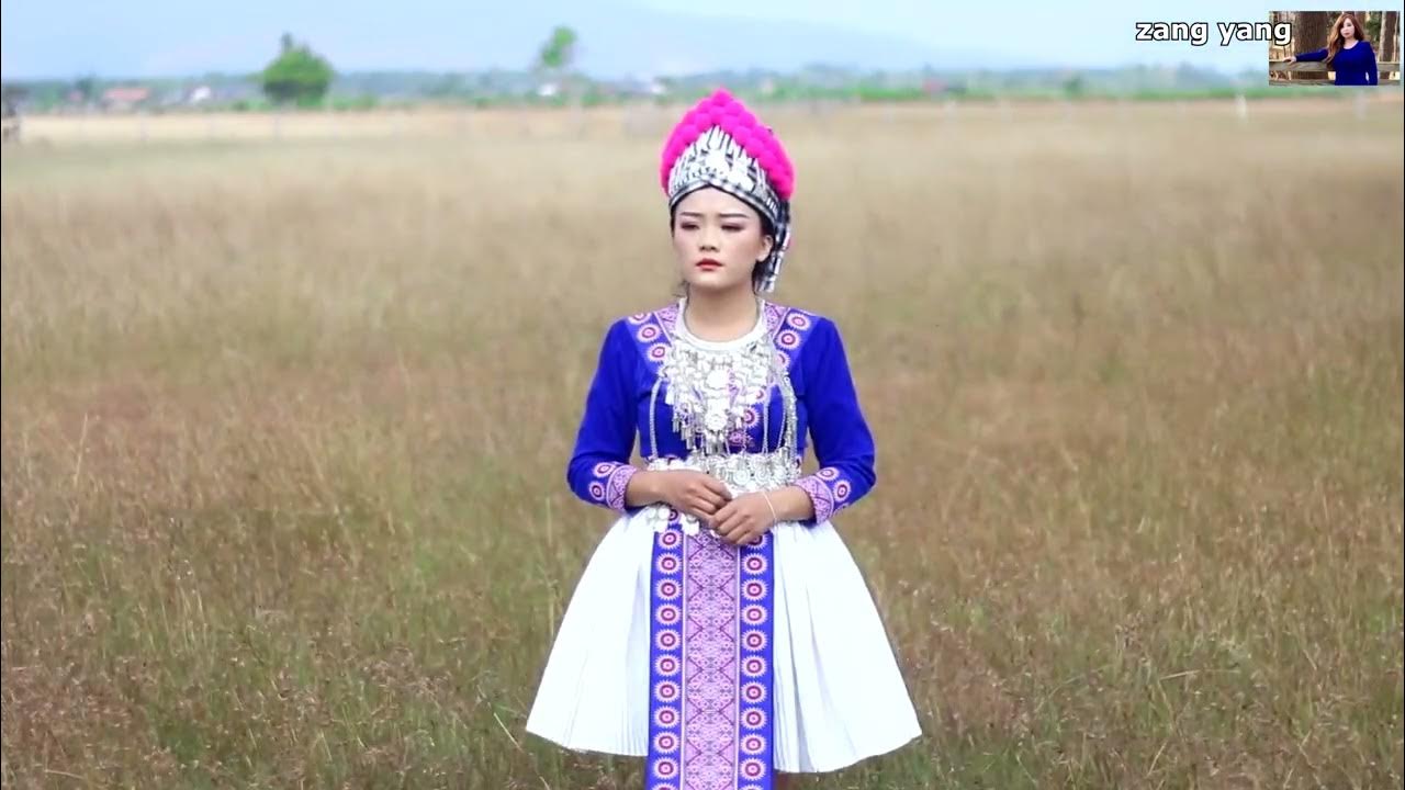 nkauj hnub yaj kuv me nus copy rights zang yang channel. - YouTube