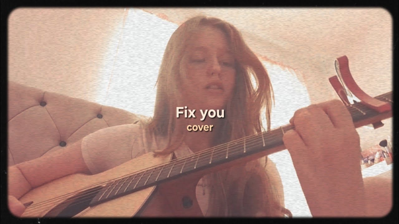 Fix you by Coldplay - (cover) - YouTube