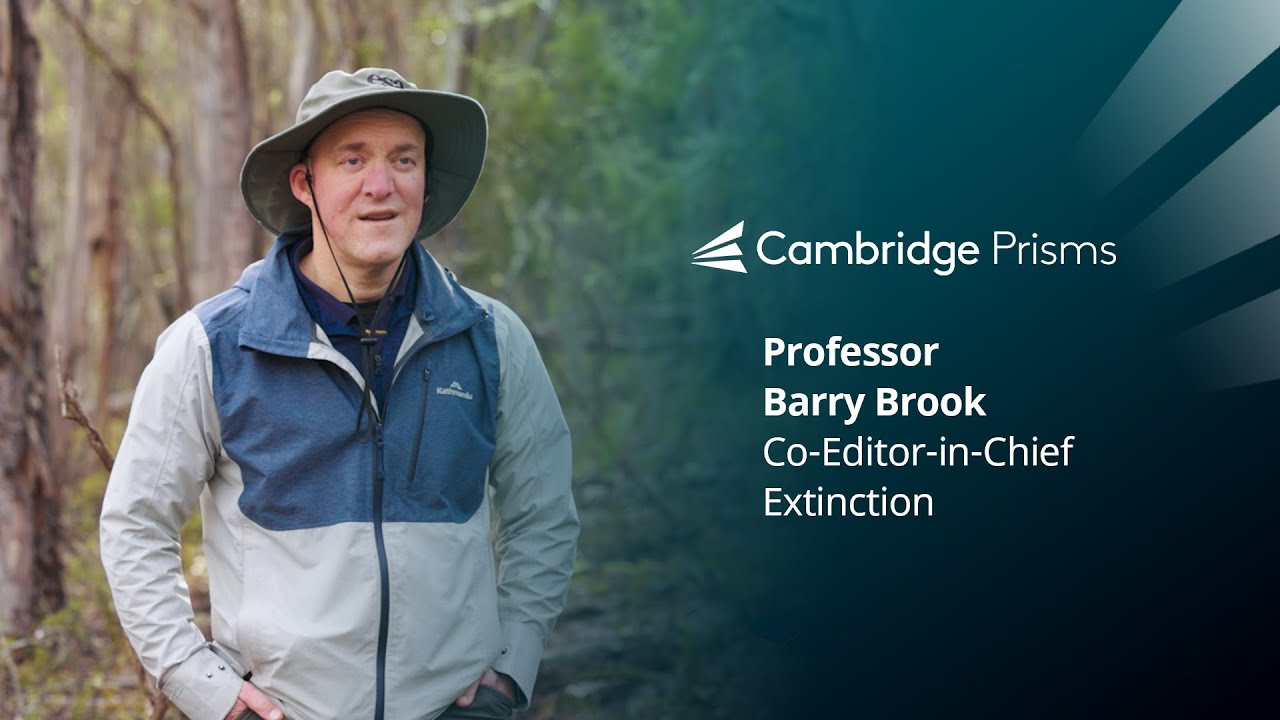 Meet Professor Barry Brook: Co Editor-in-Chief of Cambridge Prisms ...