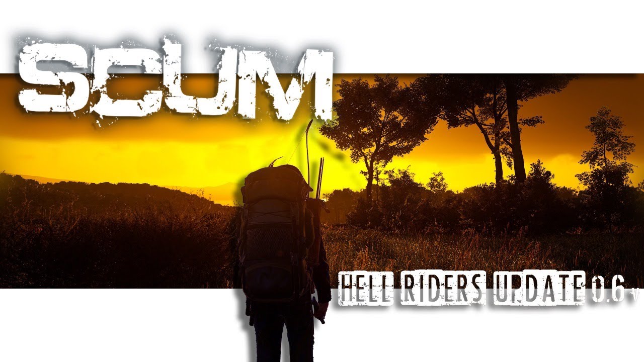 Scum Patch .6 Hellriders Update - I can not sleep, let's play Scum ...