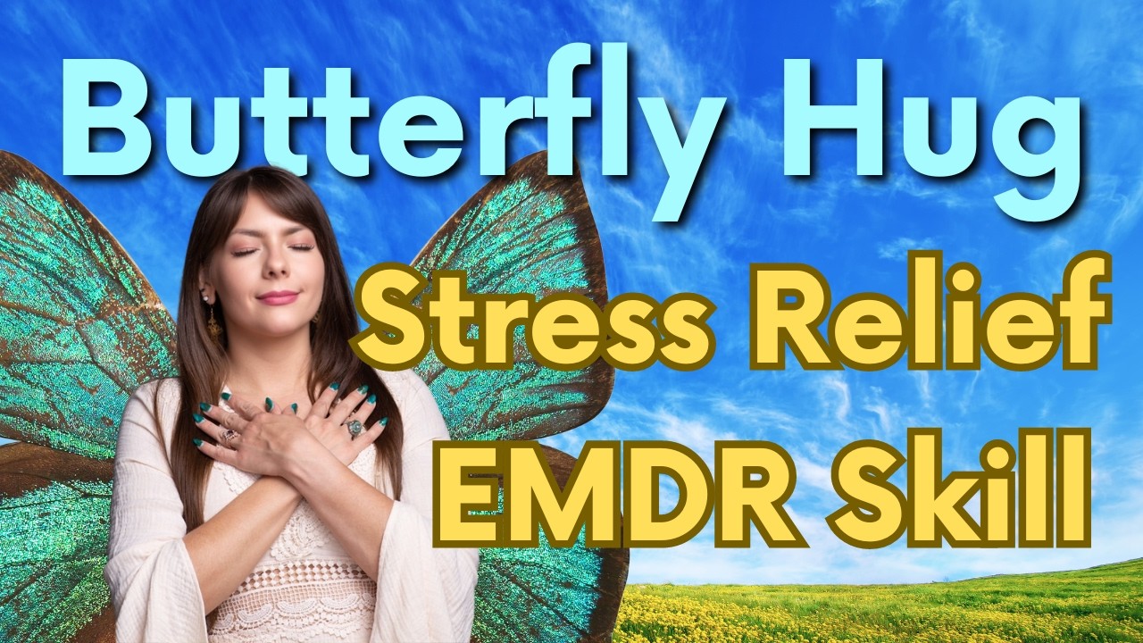 Try this to stress less | Butterfly Hug EMDR Skill | Female Voice ...