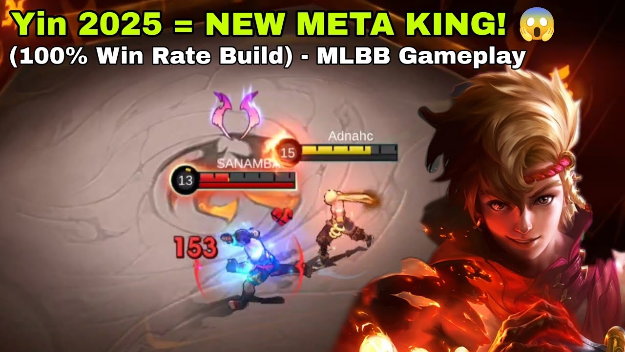 Yin 2025 = NEW META KING! 😱 (100% Win Rate Build) - MLBB Gameplay - YouTube