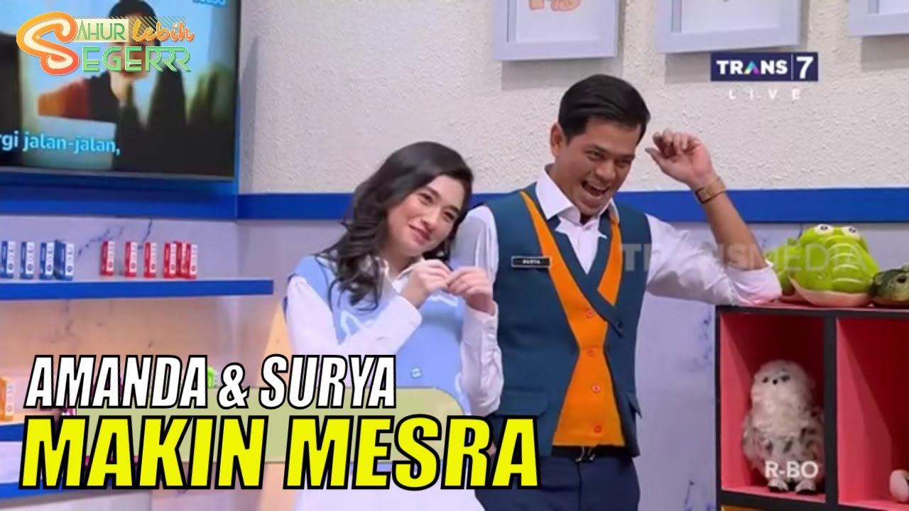 UNGKAPAN CINTA SURYA KE AMANDA | SAHUR LEBIH SEGERRR (28/03/23)* Part 10 - YouTube
