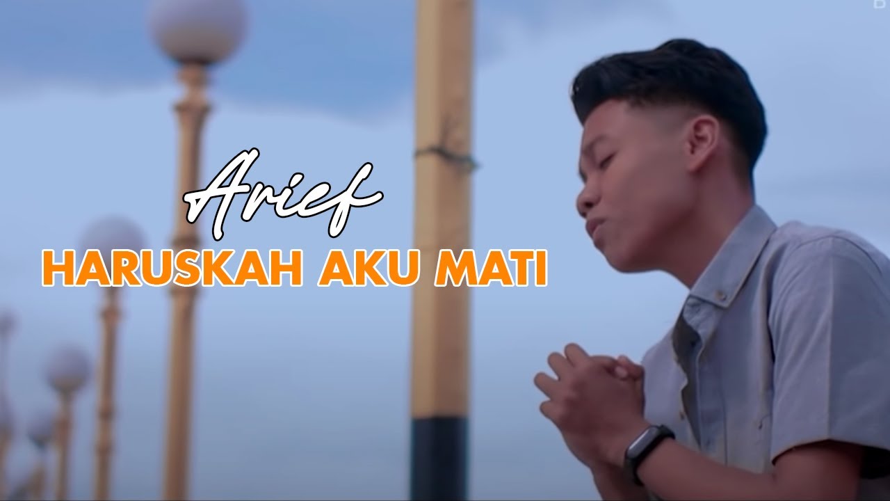 ARIEF - HARUSKAH AKU MATI (HD AUDIO) - YouTube