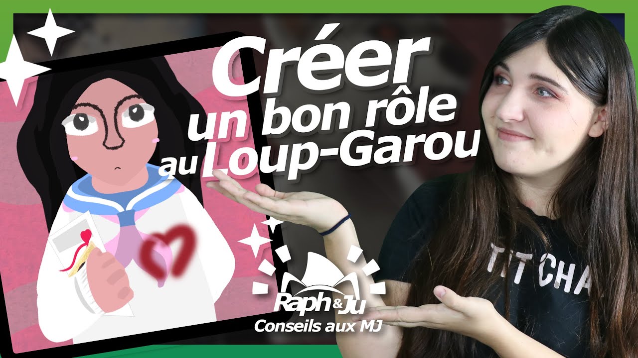 GUIDE POUR CRÉER UN BON RÔLE AU LOUP GAROU - YouTube